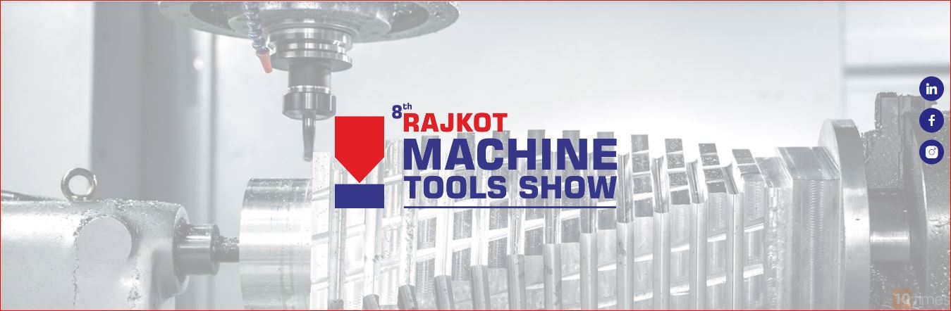 RMTS (Nov 2026), Rajkot Machine Tools Show, Rajkot India - Trade Show
