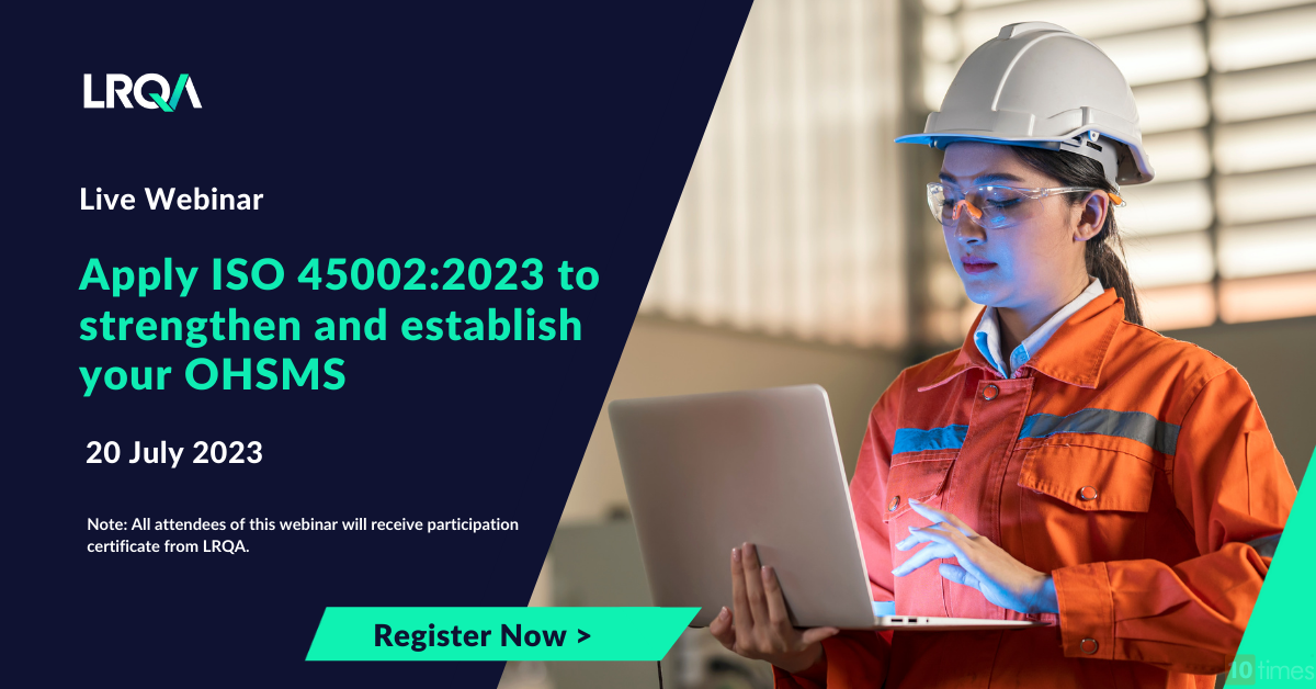 Apply ISO 45002:2023 to strengthen and establish your OHSMS (Jul 2023 ...