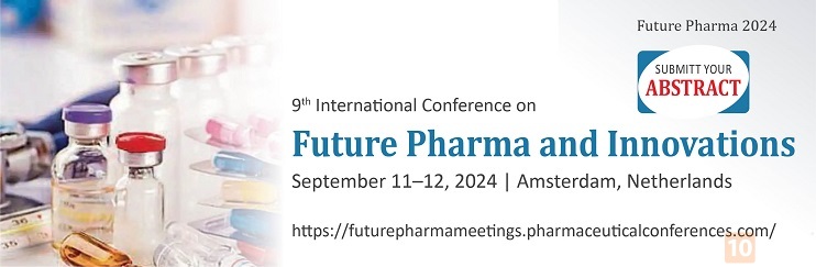 FUTURE PHARMA (Mar 2026), International Conference on Future Pharma and ...