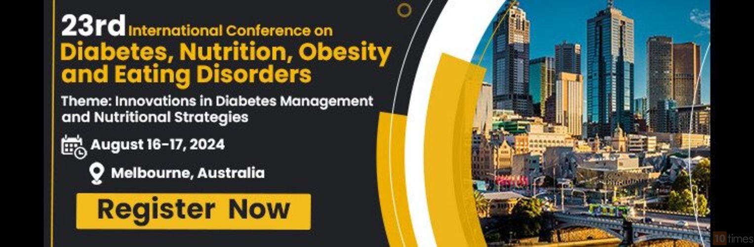 Diabetic Nutrition (Aug 2024), International Conference on Diabetes ...
