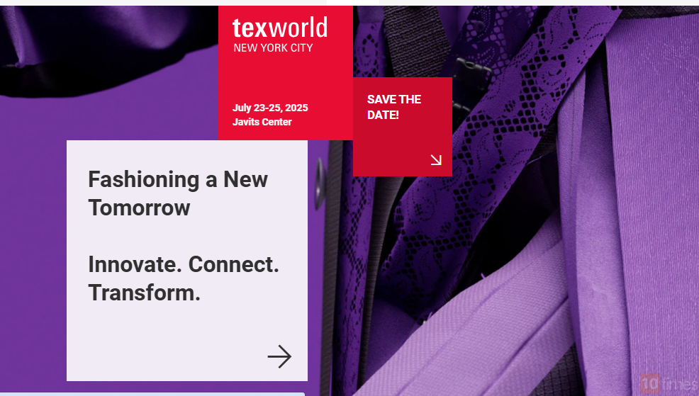 Texworld (Jul 2025), Texworld New York City, New York USA - Trade Show